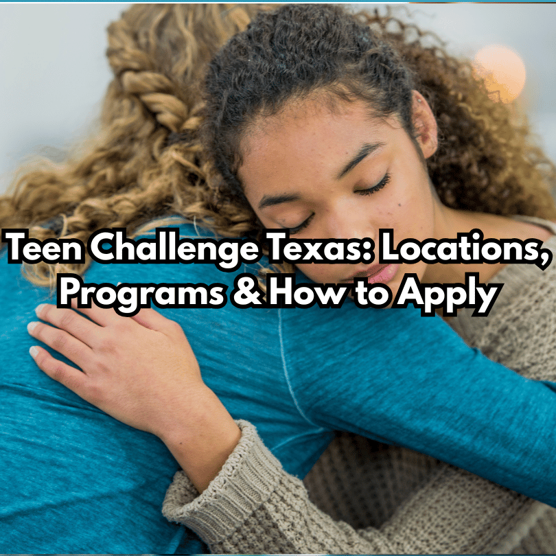 Teen Challenge Texas: Locations, Programs & How to Apply - Find Your Rehab
